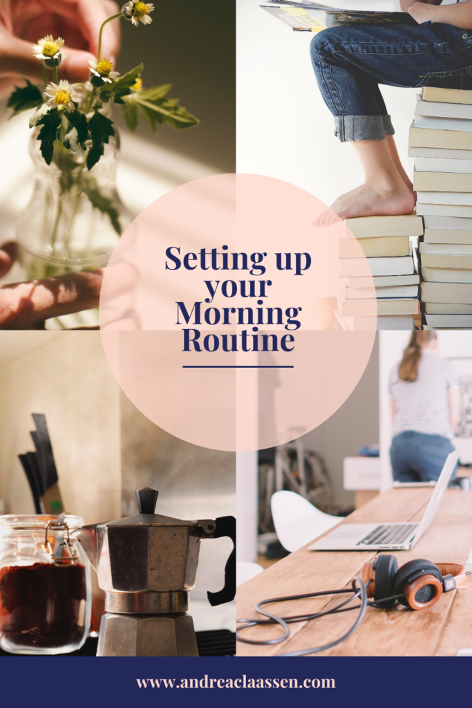 Design Your Ideal Morning ⋆ Andrea Claassen