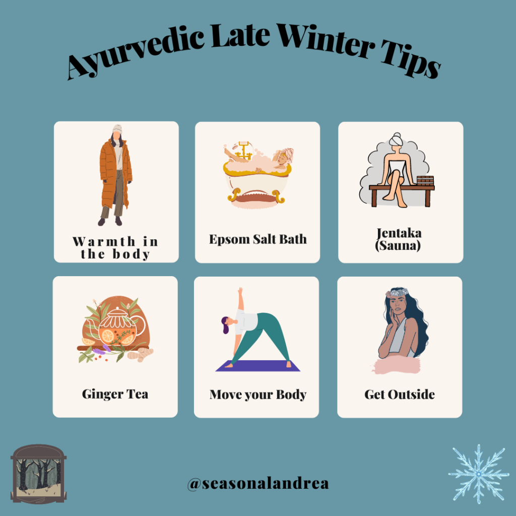 Ayurvedic Approach to Late Winter ⋆ Andrea Claassen