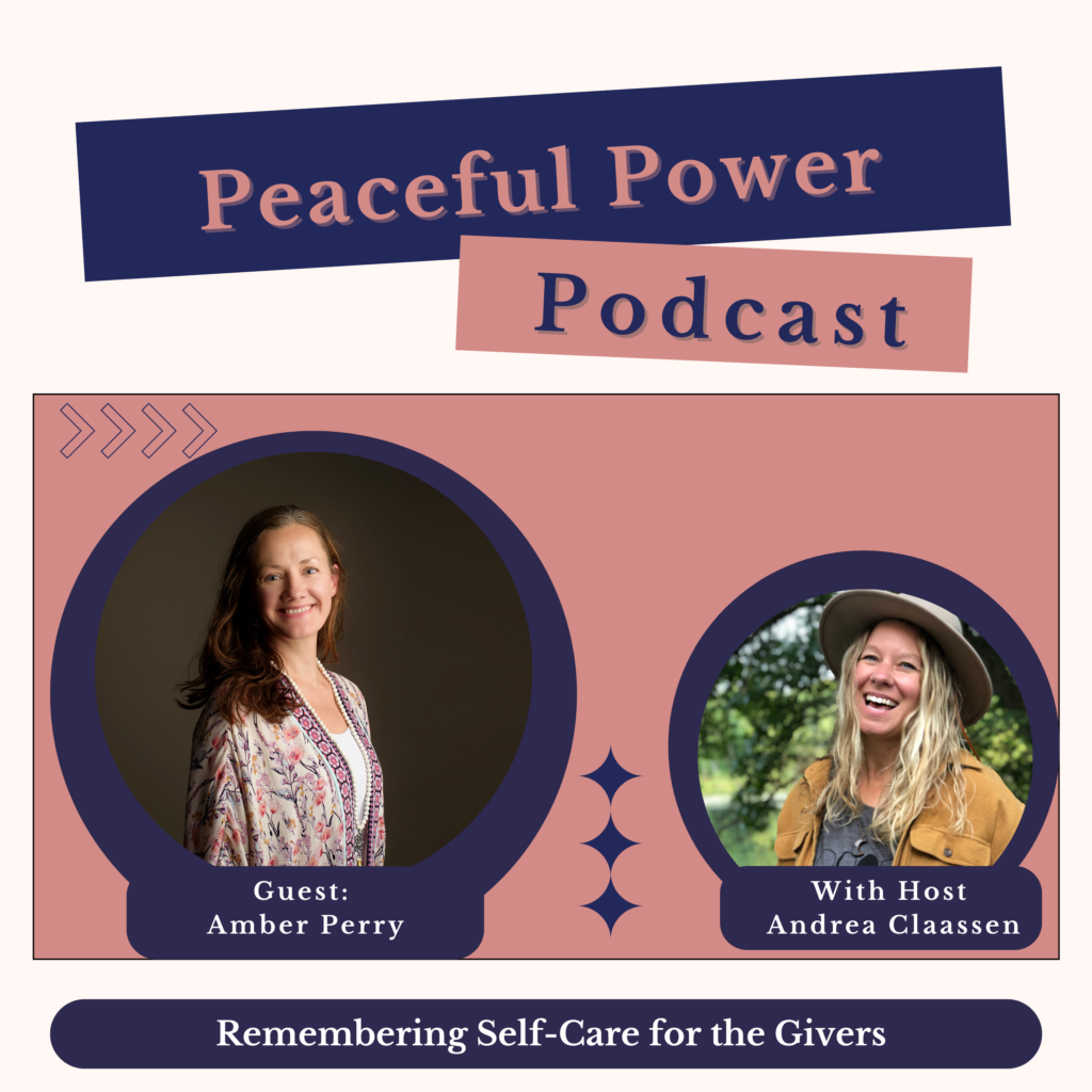 Amber Perry on Remembering Self-Care for the Givers ⋆ Andrea Claassen